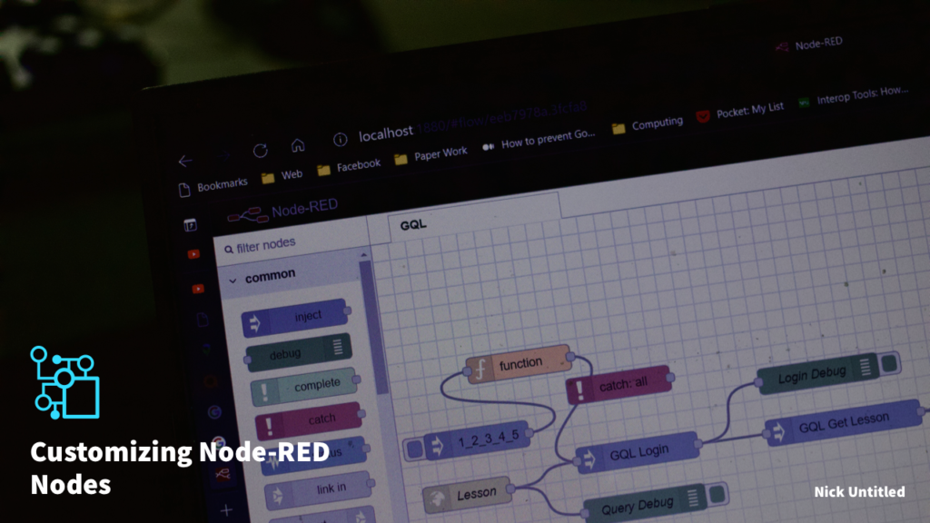 เทคนิคสร้าง Node เพื่อใช้งานกับ Node-RED ให้ทำตามที่เราต้องการ - Nick ...
